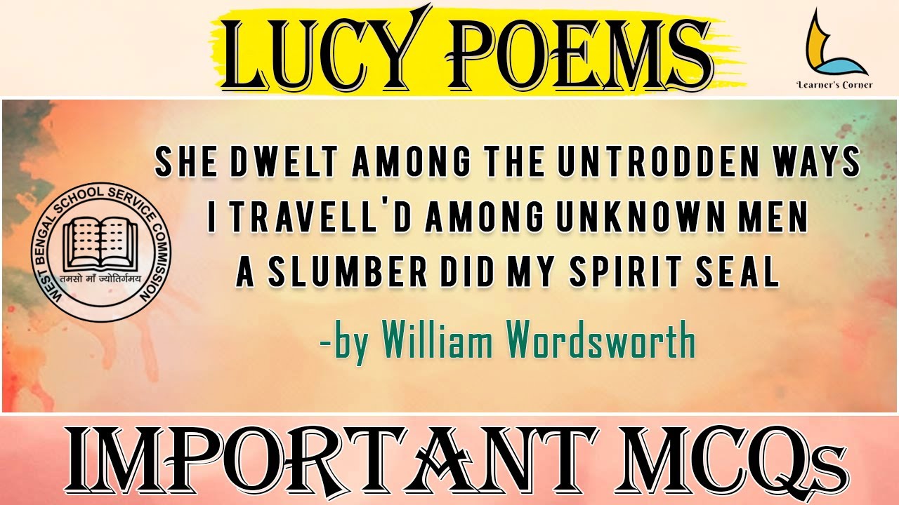 LUCY POEMS | WILLIAM WORDSWORTH | SLST ENGLISH MCQs | POETRY | - YouTube