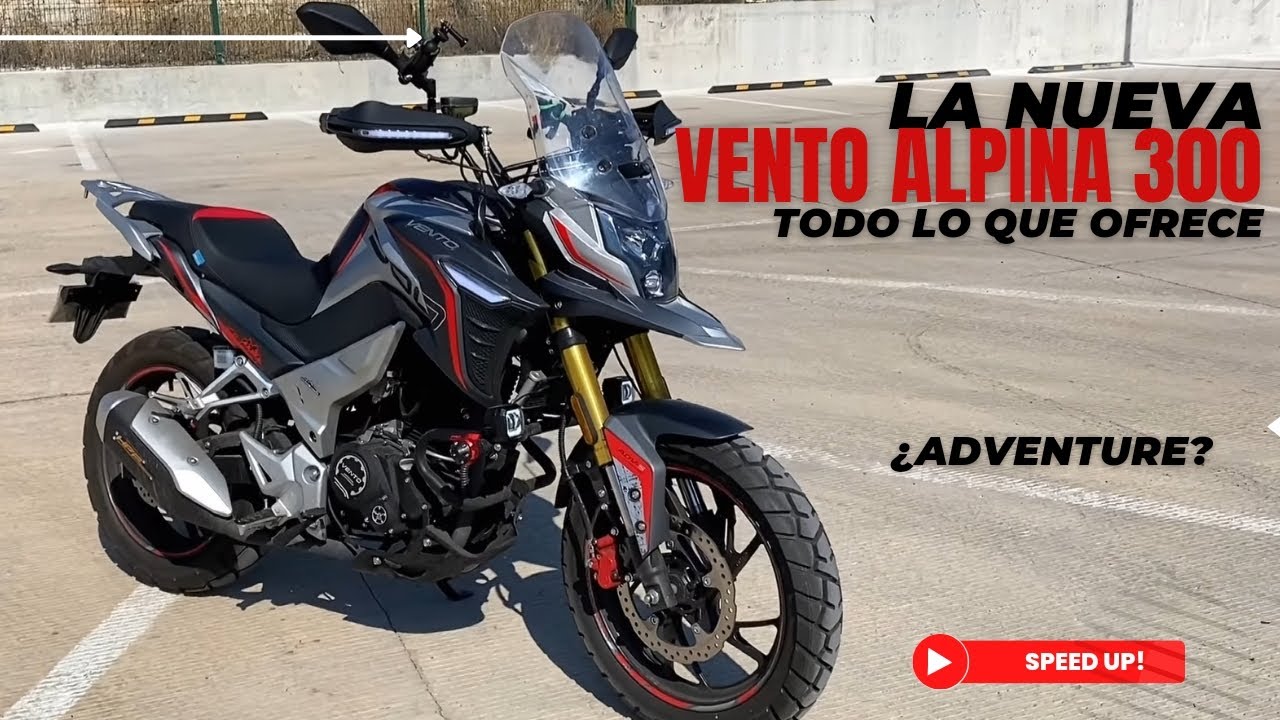 La Nueva VENTO ALPINA 300 Todo Lo Que Ofrece ¿Sera Buena Opción? - YouTube