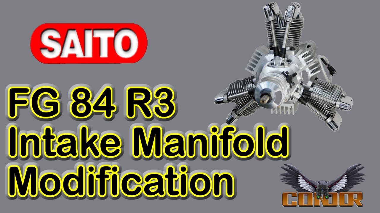 Saito FG 84 R3 Intake Modification - YouTube