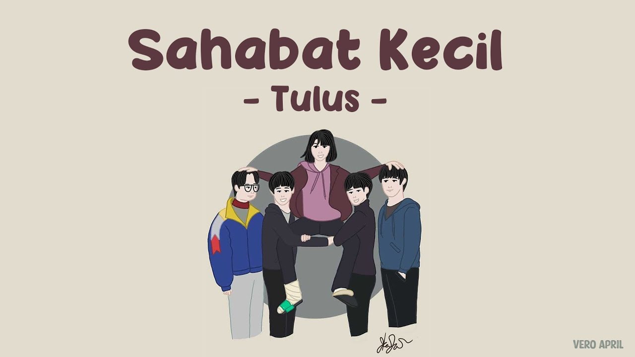 Tulus - Sahabat Kecil (Lirik) | Ipang Cover | Laskar Pelangi OST - YouTube