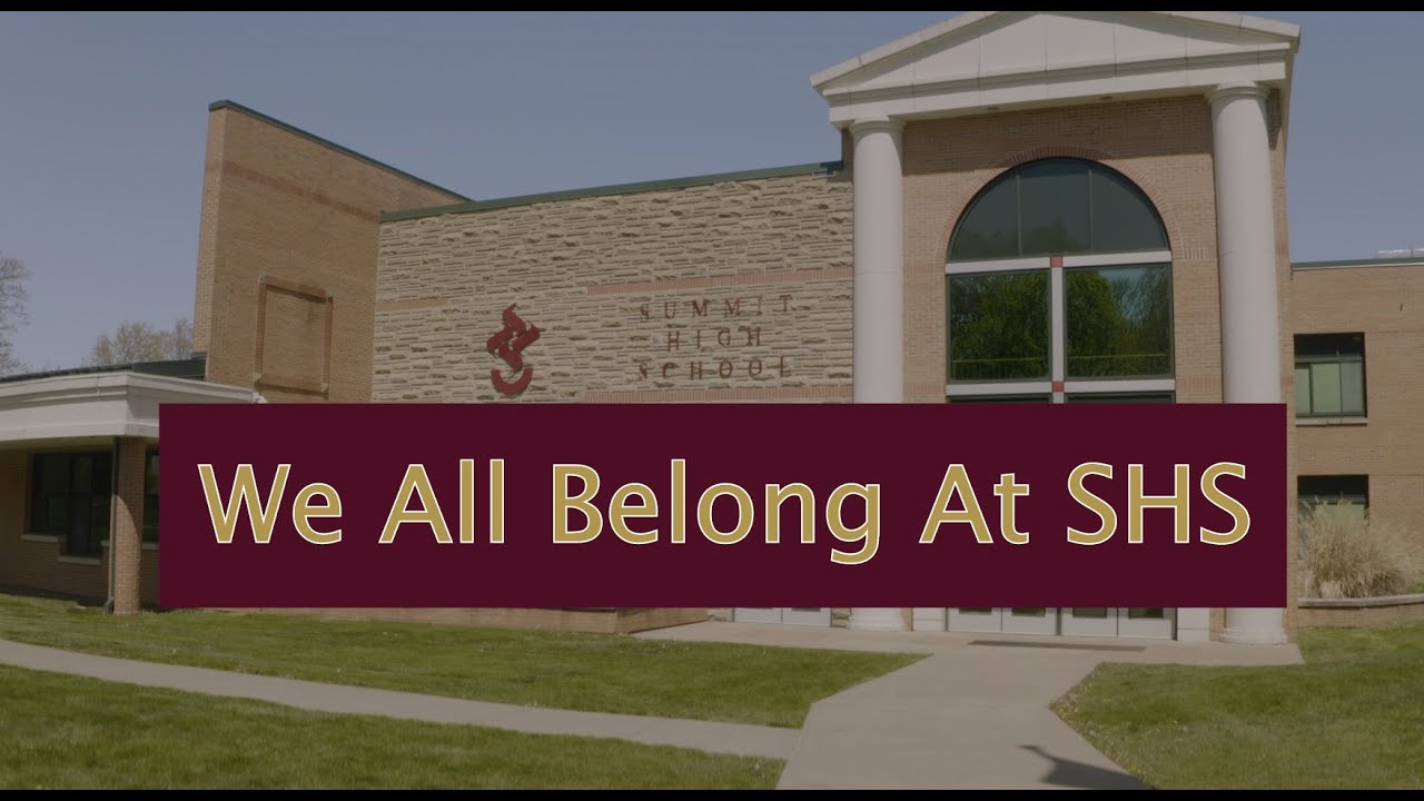 Summit High School- We Belong Project - YouTube