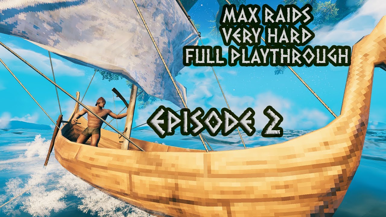 Valheim - Lost Connection | EP02 | Very Hard | Max Raids | Full ...