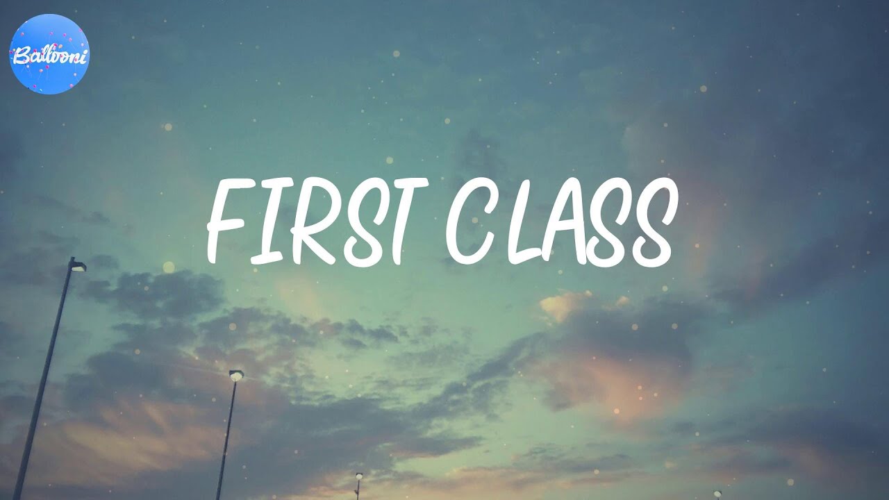 First Class (Lyrics) - Jack Harlow - YouTube