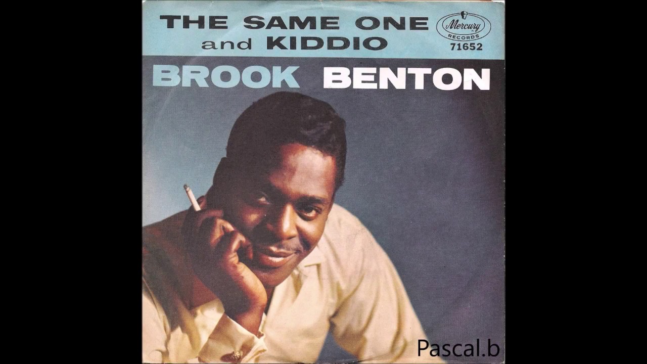 Brook Benton - Kiddio - YouTube