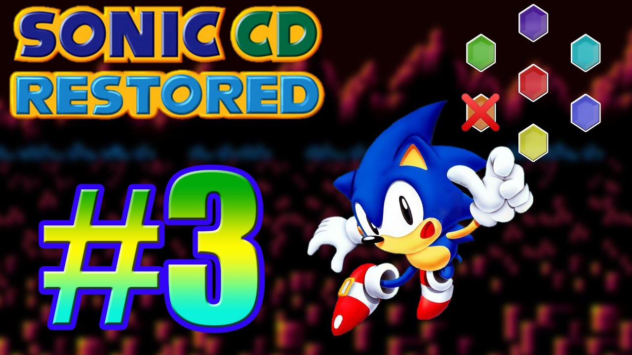 TODAS AS TIME STONES COLETADAS DE PRIMEIRA (OU QUASE TODAS) - SONIC CD RESTORED #3 - YouTube