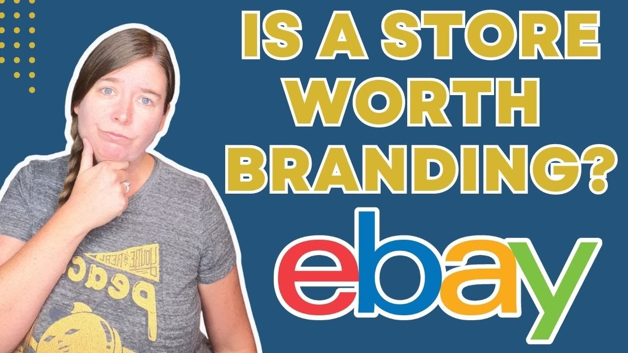 Building and Branding your eBay Store for Beginners - YouTube