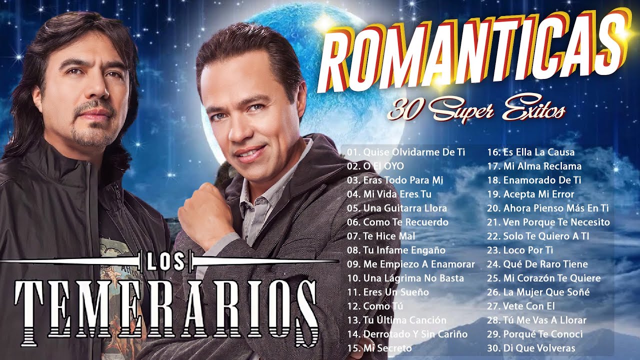 Los Temerarios Viejitas Románticas - Los Temerarios Mix Románticas Para ...