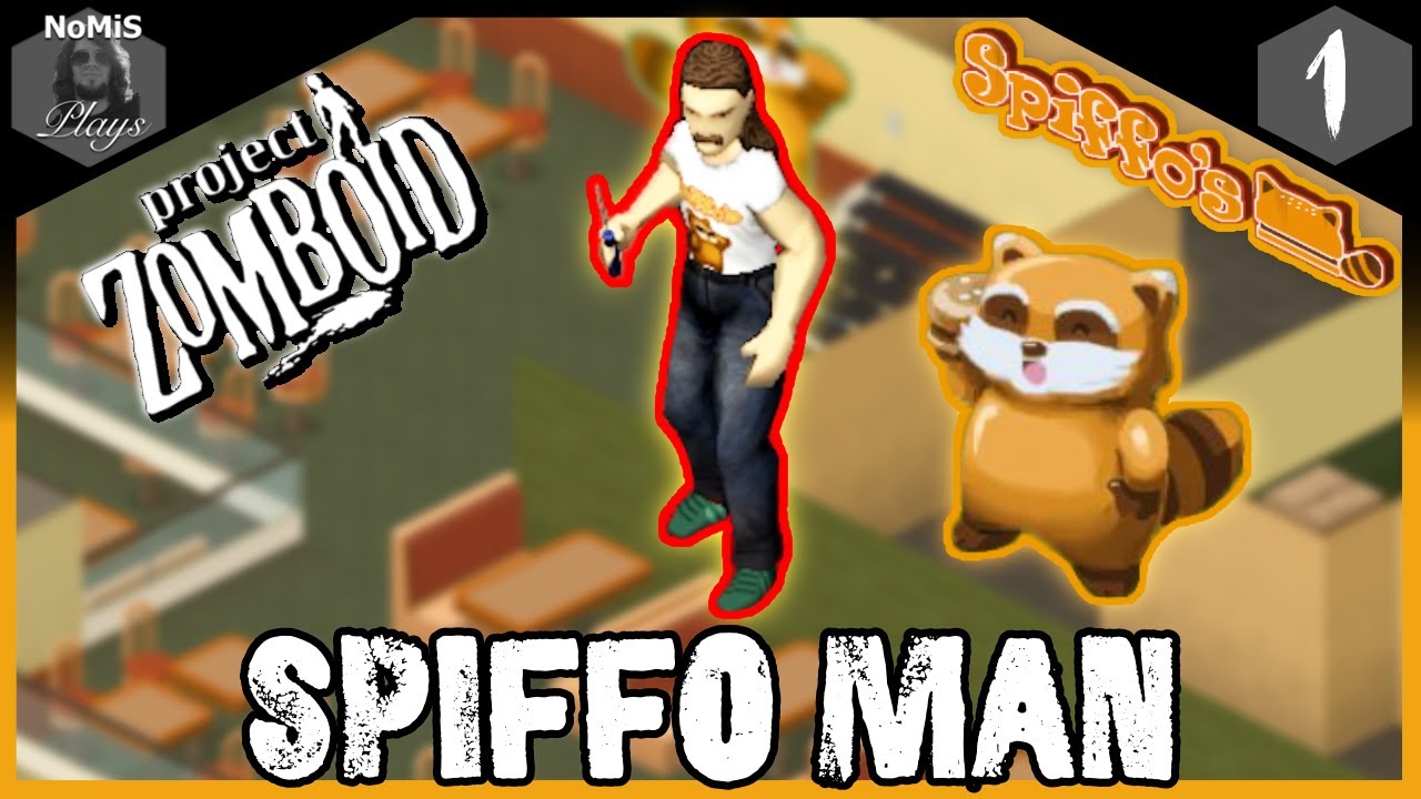SPIFFO MAN LOUISVILLE | SEASON 1 | PART 1 | PROJECT ZOMBOID - YouTube