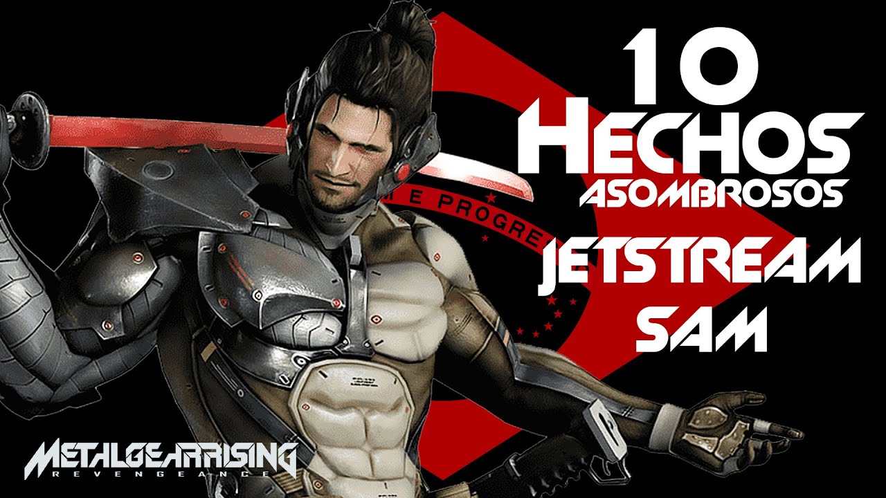 10 HECHOS ASOMBROSOS SOBRE JETSTREAM SAM! METAL GEAR RISING REVENGEANCE ...
