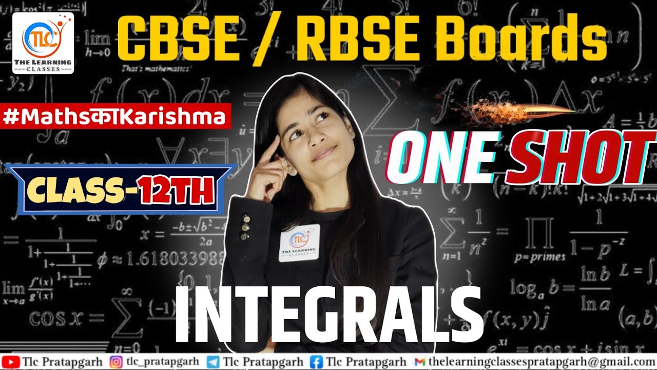 Class 12th INTEGRALS One Shot 🔥 || Class 12 Maths Chapter 7 || CBSE ...