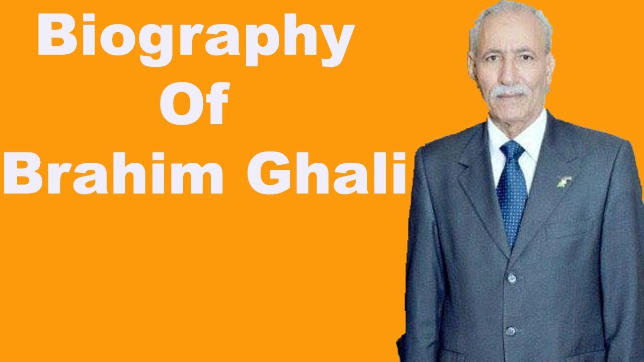 Biography of Brahim Ghali, Background, Education,Family,Age - YouTube