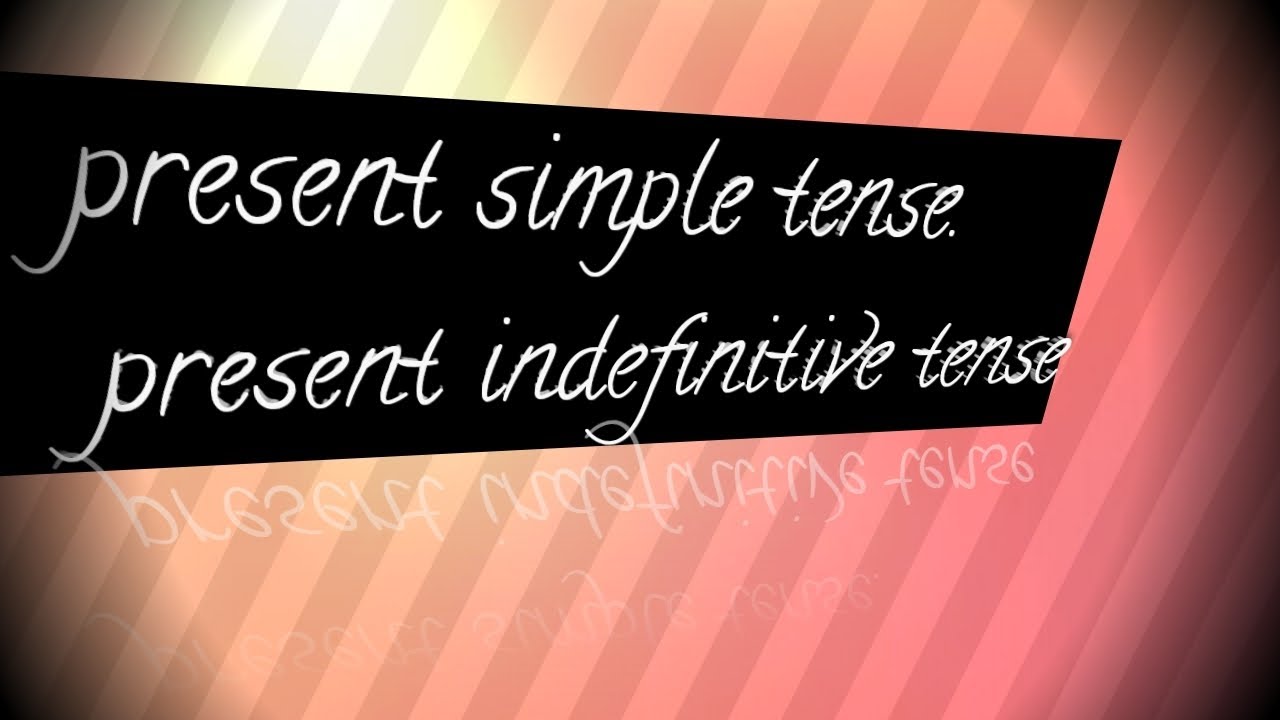 present simple tense/present indefinitive tense- by Sikandar sir - YouTube