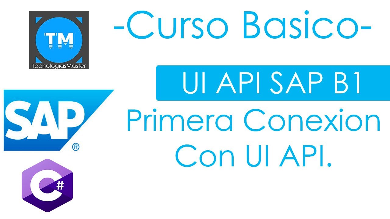 01 - Conexión UI API | Curso Básico UI API SAP B1 - YouTube
