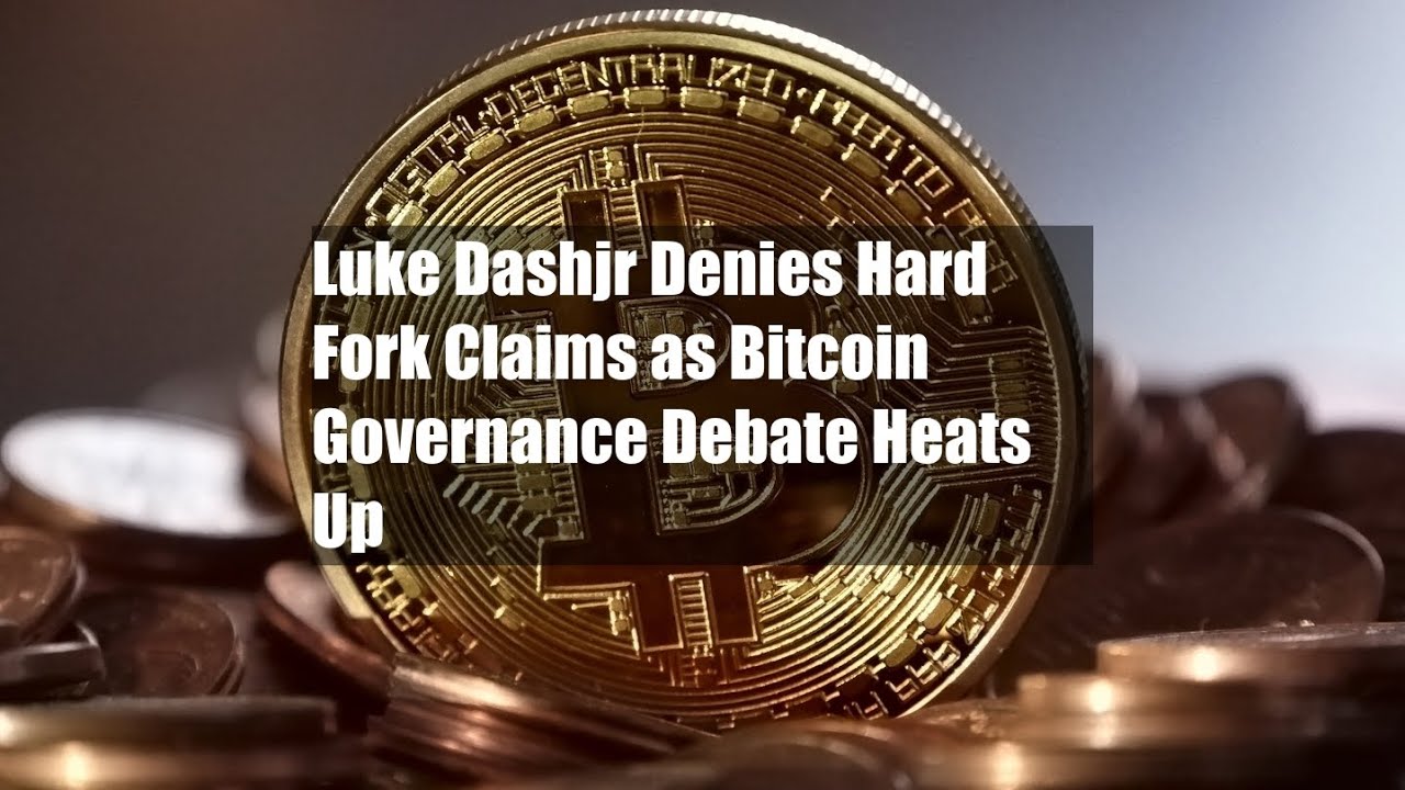Luke Dashjr Denies Hard Fork Claims as Bitcoin Governance Debate Heats ...