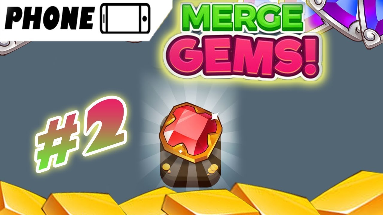 Merge Gems! 💎 Long Playthrough [Part 2] (no commentary/Phone Game ...