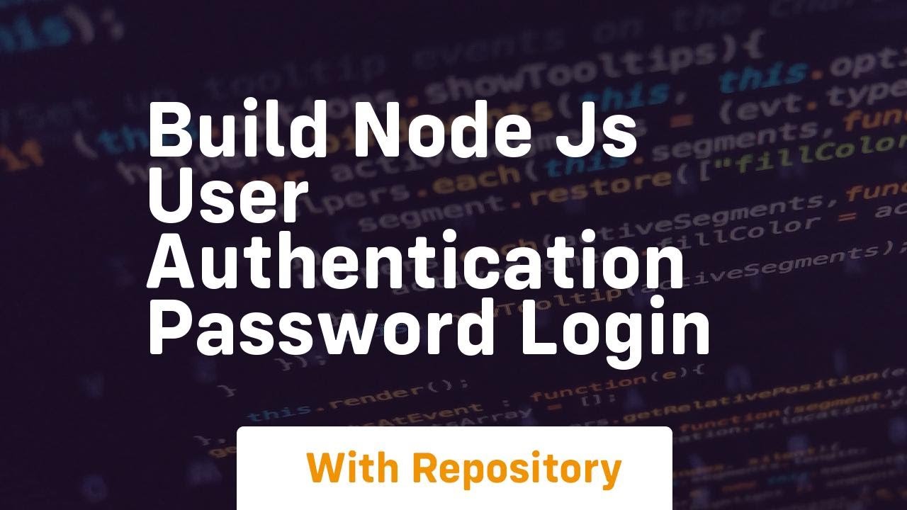 Build node js user authentication password login - YouTube
