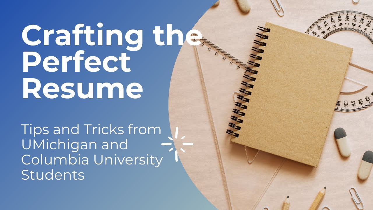 Crafting the Perfect Resume: Tips and Tricks - YouTube