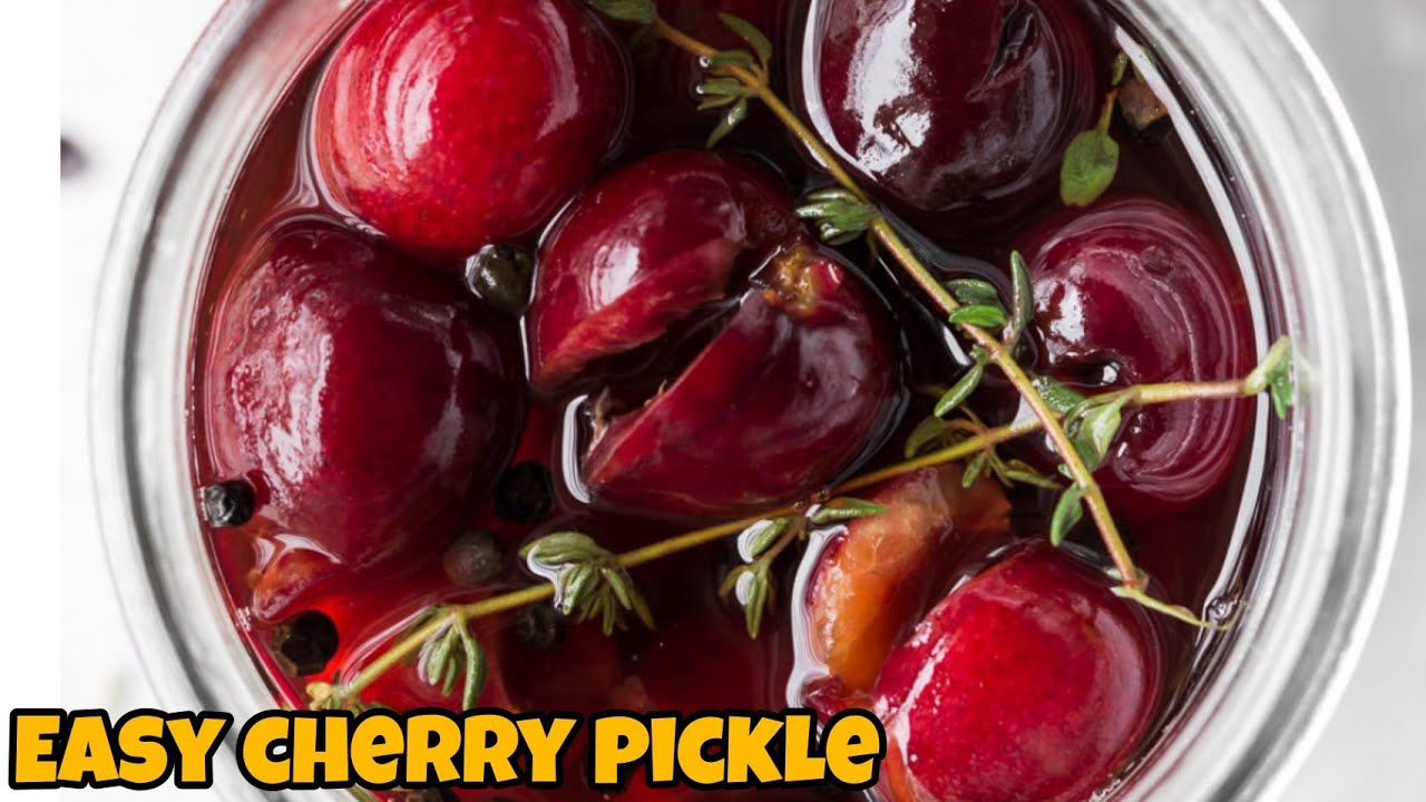 how to make the best cherry pickle 😋😍!! - YouTube