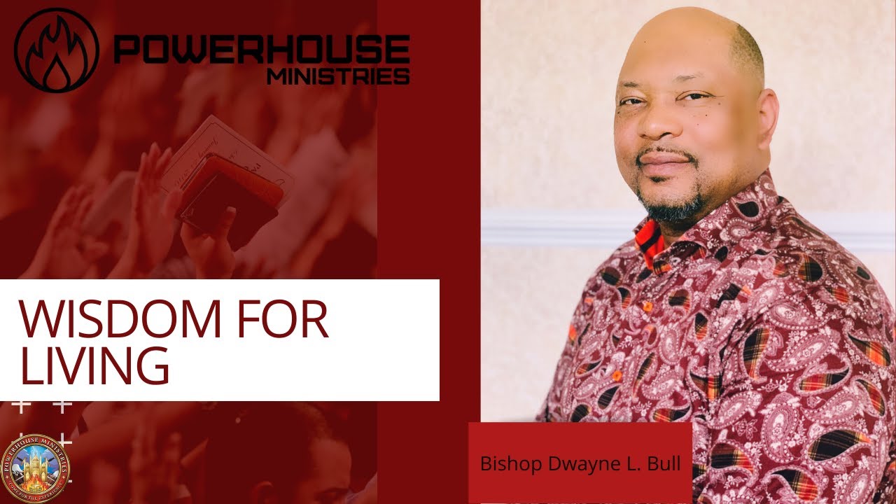Wednesday Wisdom: Bishop Dwayne L. Bull - YouTube