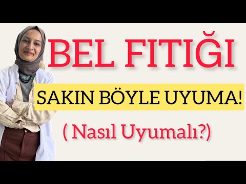 BEL FITIĞI OLAN NASIL UYUMALI? #fizyoterapistmacide #belfıtığı