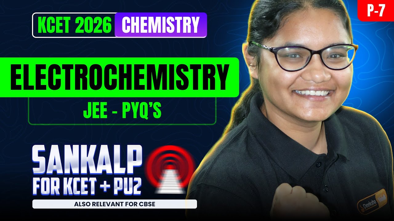 Electrochemistry JEE PYQs (P7) 👩🏻‍🔬⚗️ | 2nd PUC Physical Chemistry ...