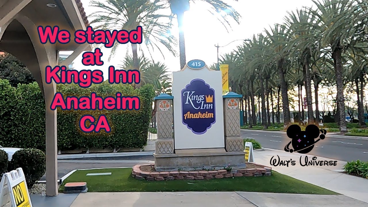 Kings Inn Hotel at Anaheim Resort - Disneyland Resort - YouTube