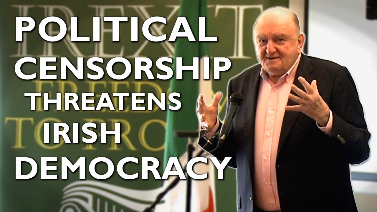 Political Censorship: the Greatest Threat to Irish Democracy | George ...