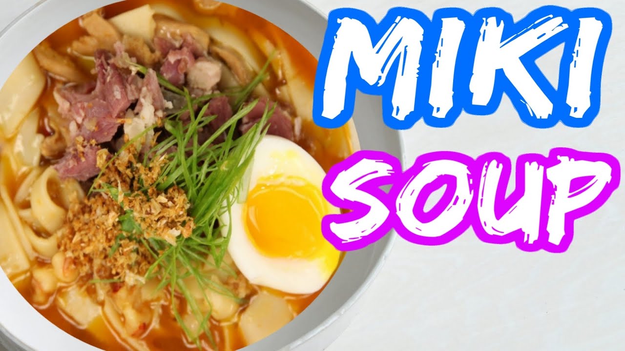 Miki Soup Recipe Panlasang Pinoy - Banana-breads.com
