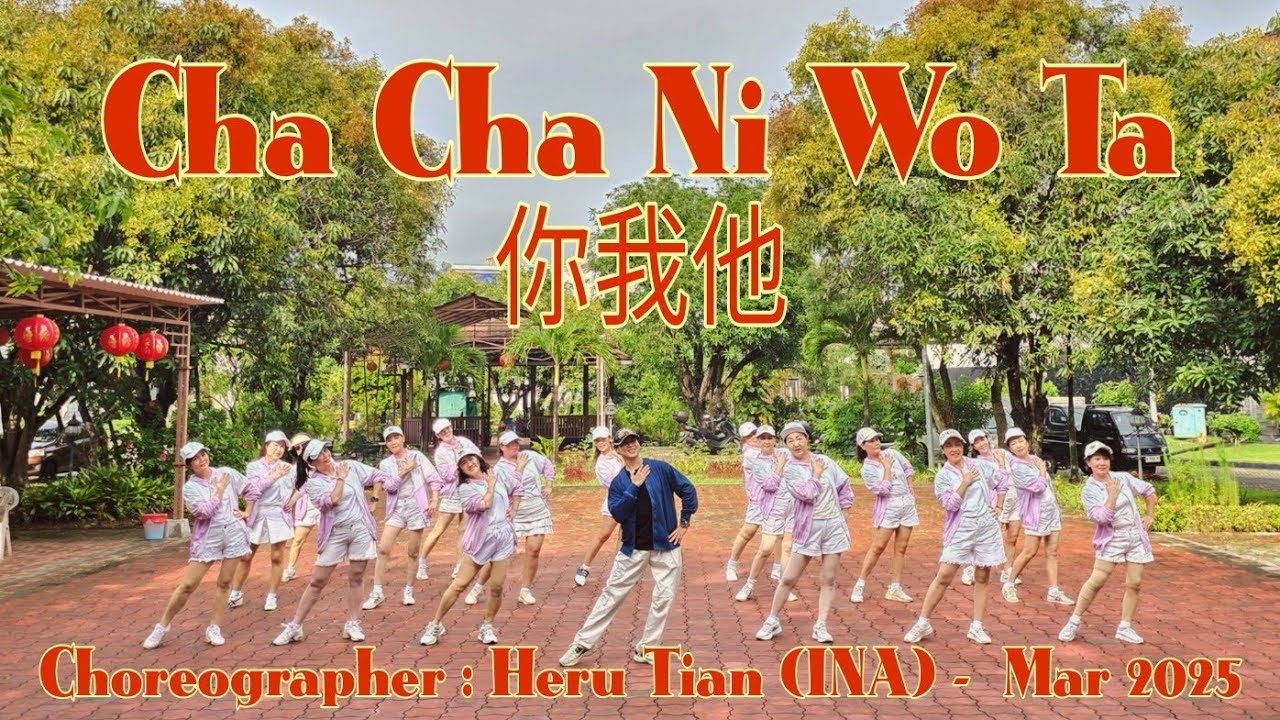 MTDANCE (CHACHA) | Cha Cha Ni Wo Ta (你我他) | LINE DANCE | Beginner | Heru Tian - YouTube