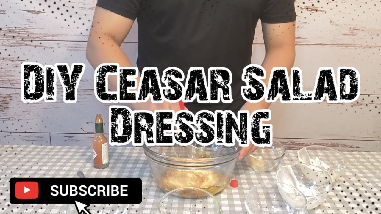 DIY Caesar Salad Dressing - YouTube