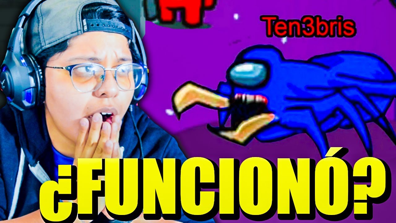 INVOCAMOS A TEN3BRIS - EL IMPOSTOR MUTANTE DE AMONG US A LAS 3 AM 😱😨 ...