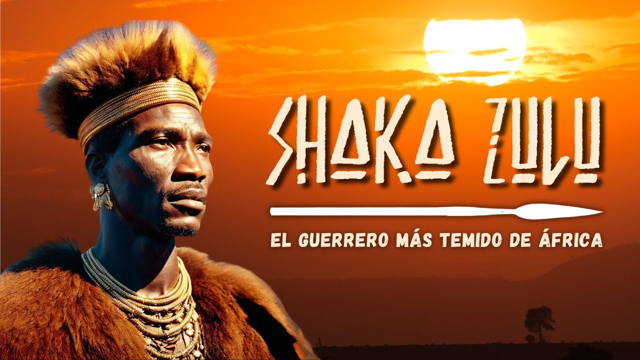 🇿🇦 SHAKA ZULU: El Guerrero Más Temido de África | Documental | Origen e ...