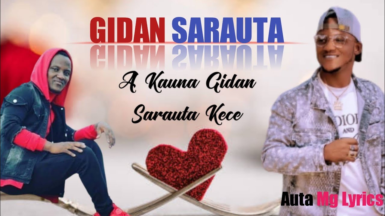 Auta_Mg_Boy-(GIDAN_SARAUTA)LYRICS - YouTube
