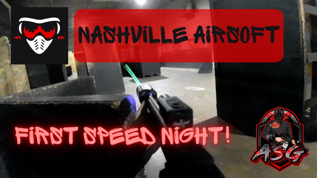Nashville Airsoft First EVER Speed Night! - YouTube
