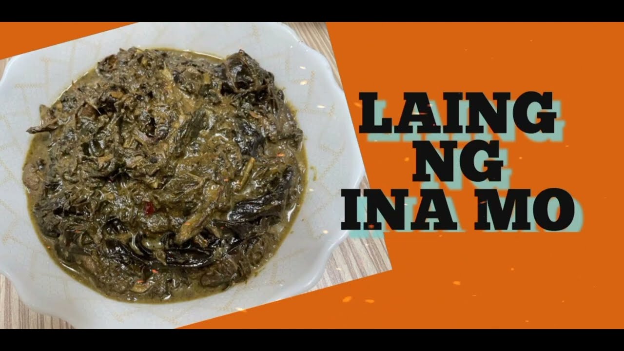 LUTONG PINOY I LAING (PINANGAT) I PJTV - YouTube