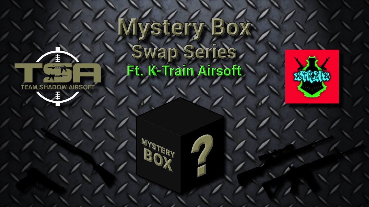 Mystery Box Swap Series - K-Train Airsoft - YouTube