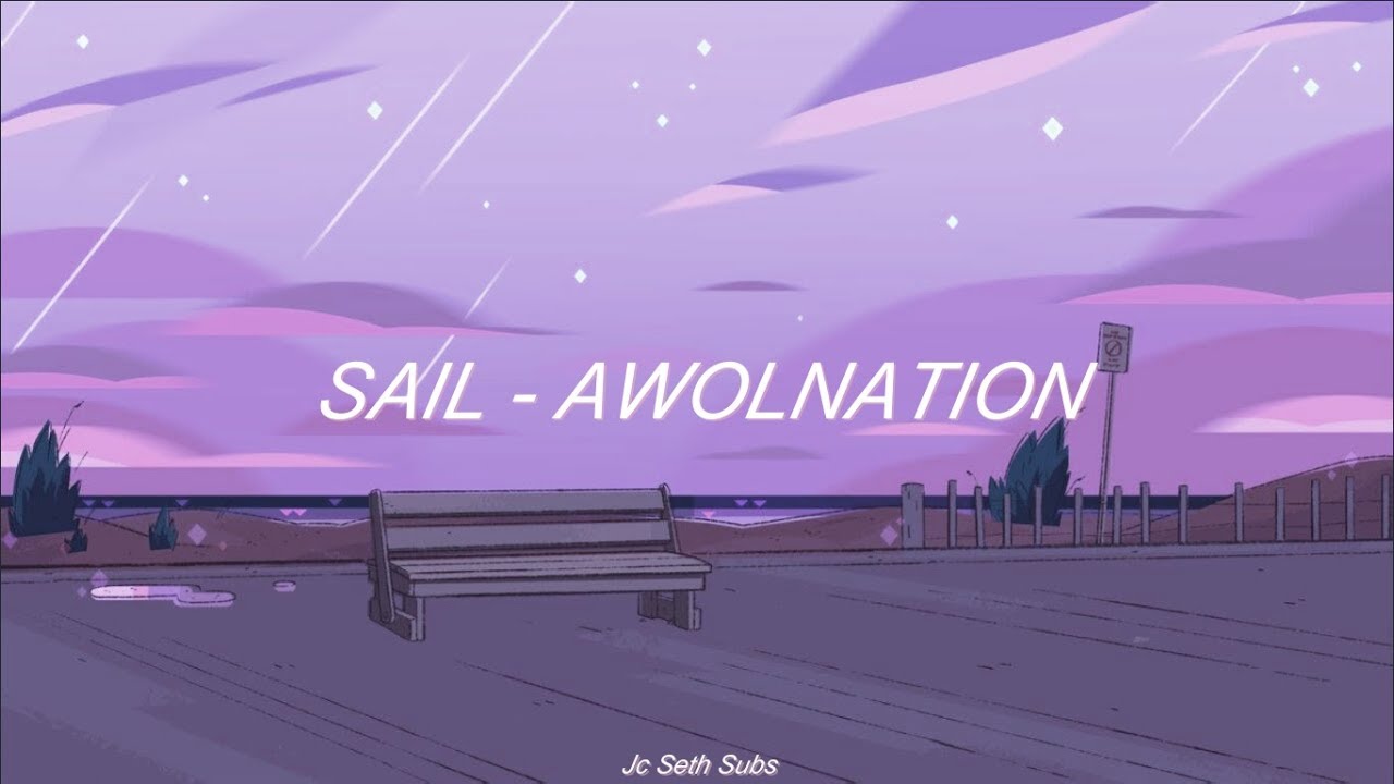 SAIL - AWOLNATION [Lyrics-ES/EN] - YouTube