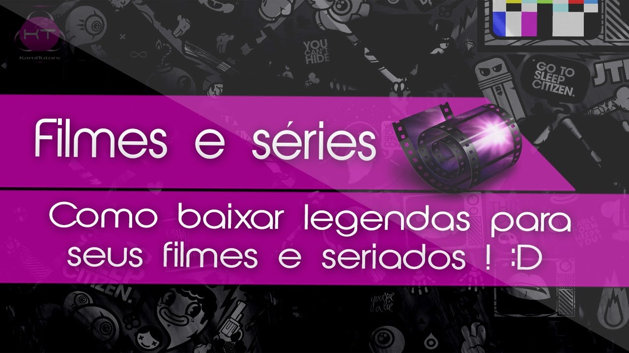 Como baixar legendas para filmes e séries Rápido e pratico ! By ...