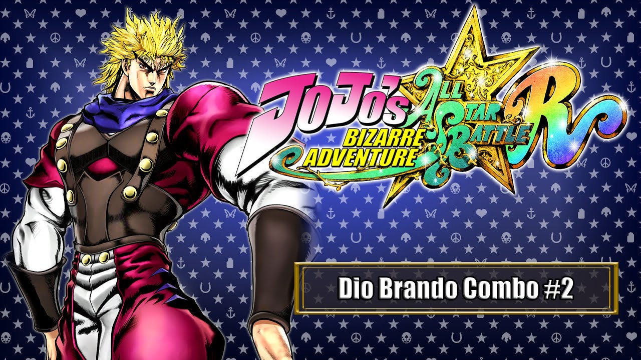 JoJo's Bizarre Adventure: All-Star Battle R - Dio Brando Combo #2 - YouTube