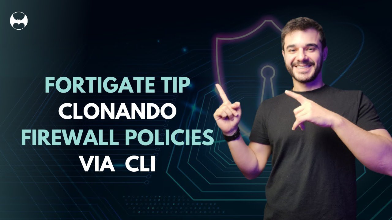 FORTIGATE TIP - CLONANDO FIREWALL POLICIES VIA CLI - YouTube