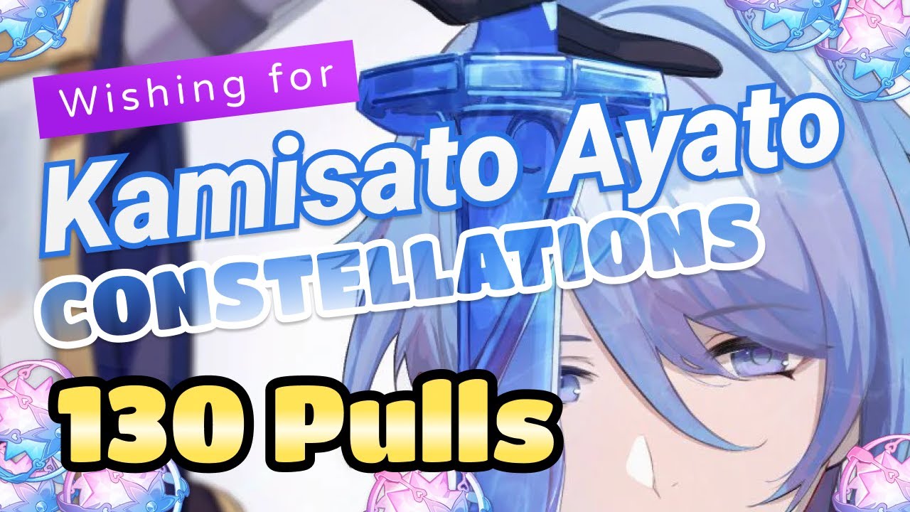 Pulling for Ayato Constellation(s), Total Pulls = 130 | Genshin impact ...