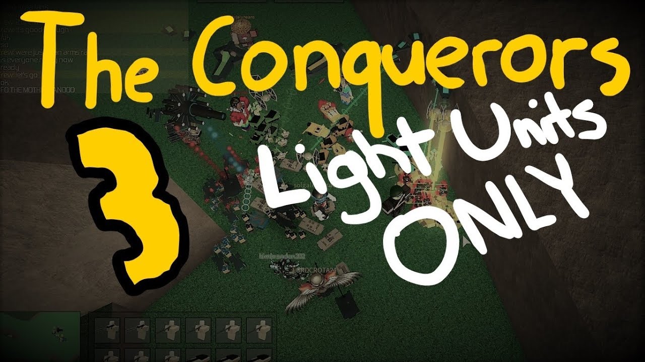Roblox The Conquerors 3 - Win, but I can only use light units - YouTube