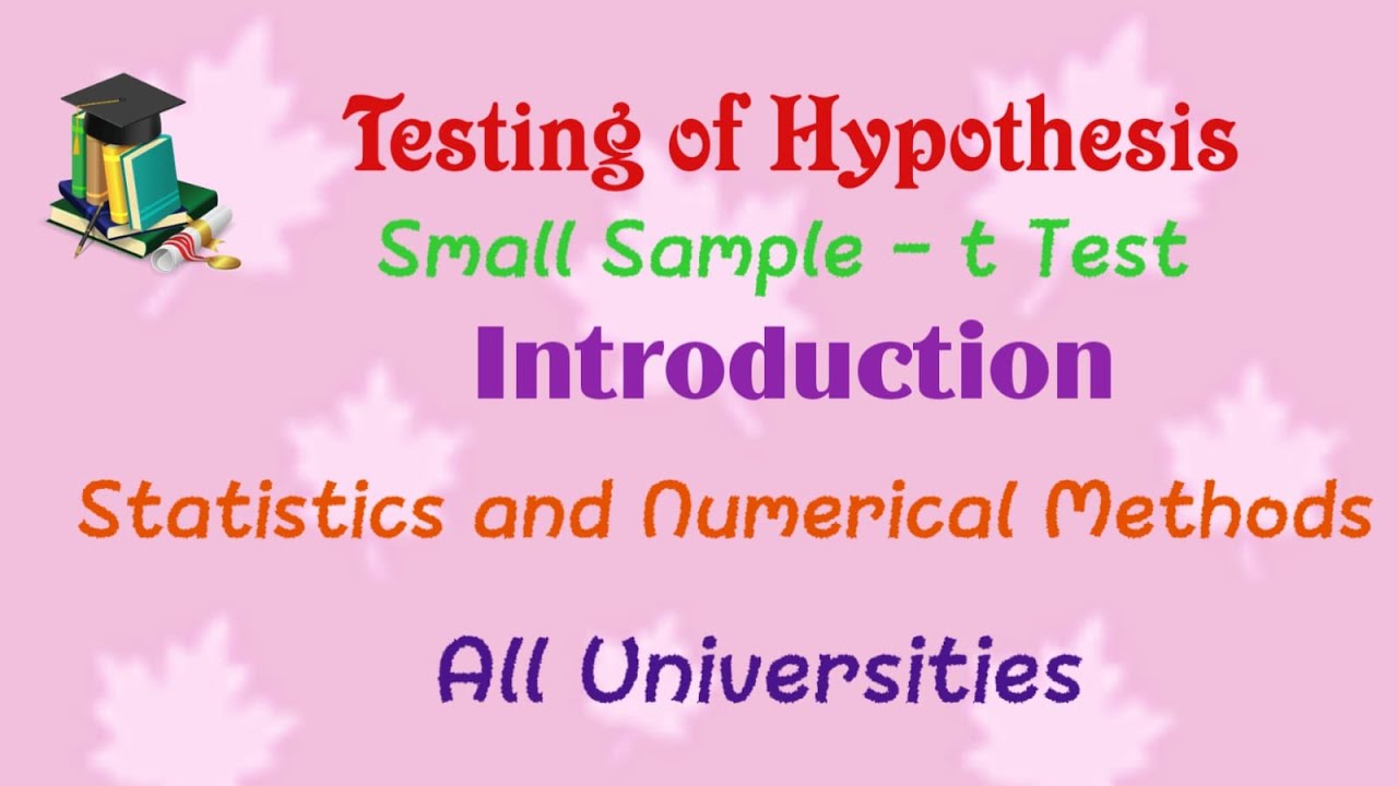 Testing of Hypothesis | SNM | Small Sample | Introduction - YouTube