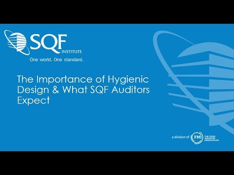 The Importance of Hygienic Design & What SQF Auditors Expect - YouTube