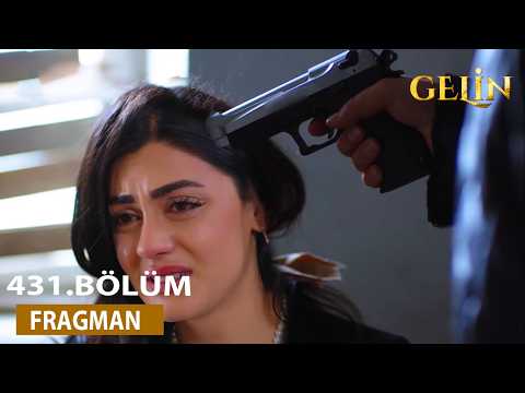 Gelin 431. Bölüm Fragmanı l Hançerin Acı Dolu Sonu