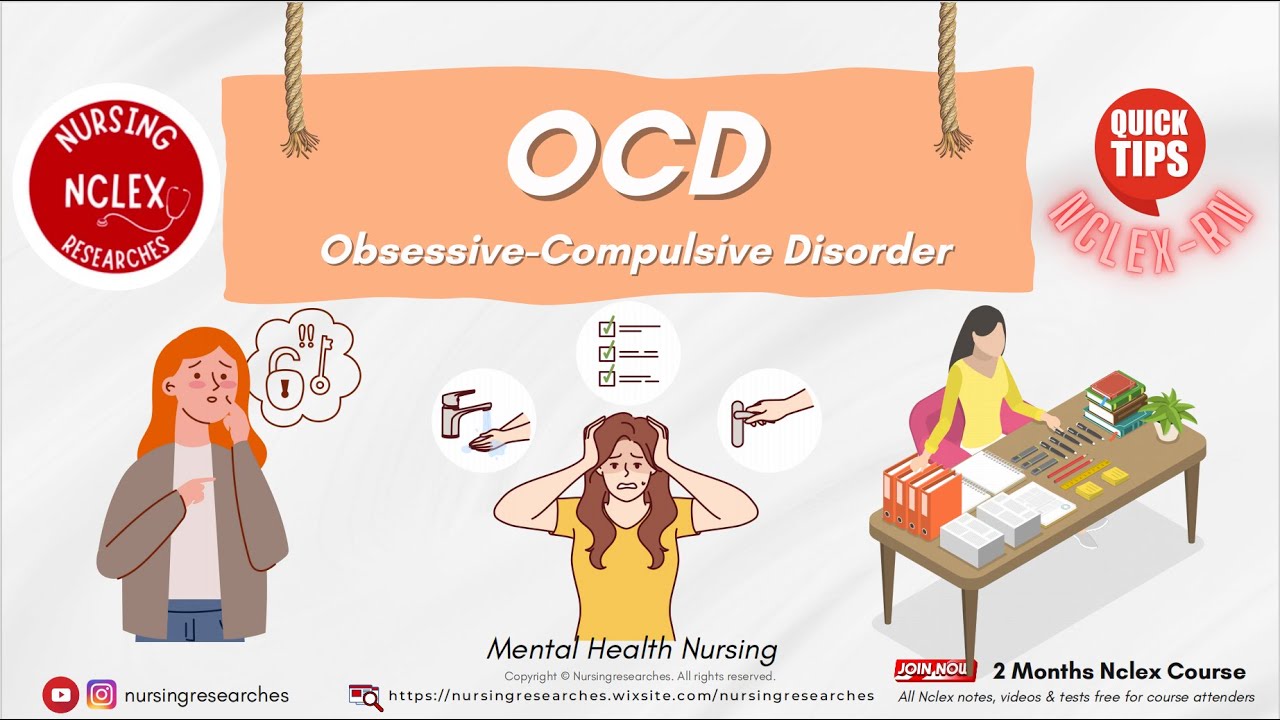 OCD, Obsessive Compulsive Disorder, Mental Health Nursing, Nclex Quick ...