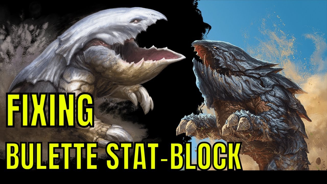 FIXING the BULETTE Stat-block for Dungeons & Dragons 2025 - Monster ...