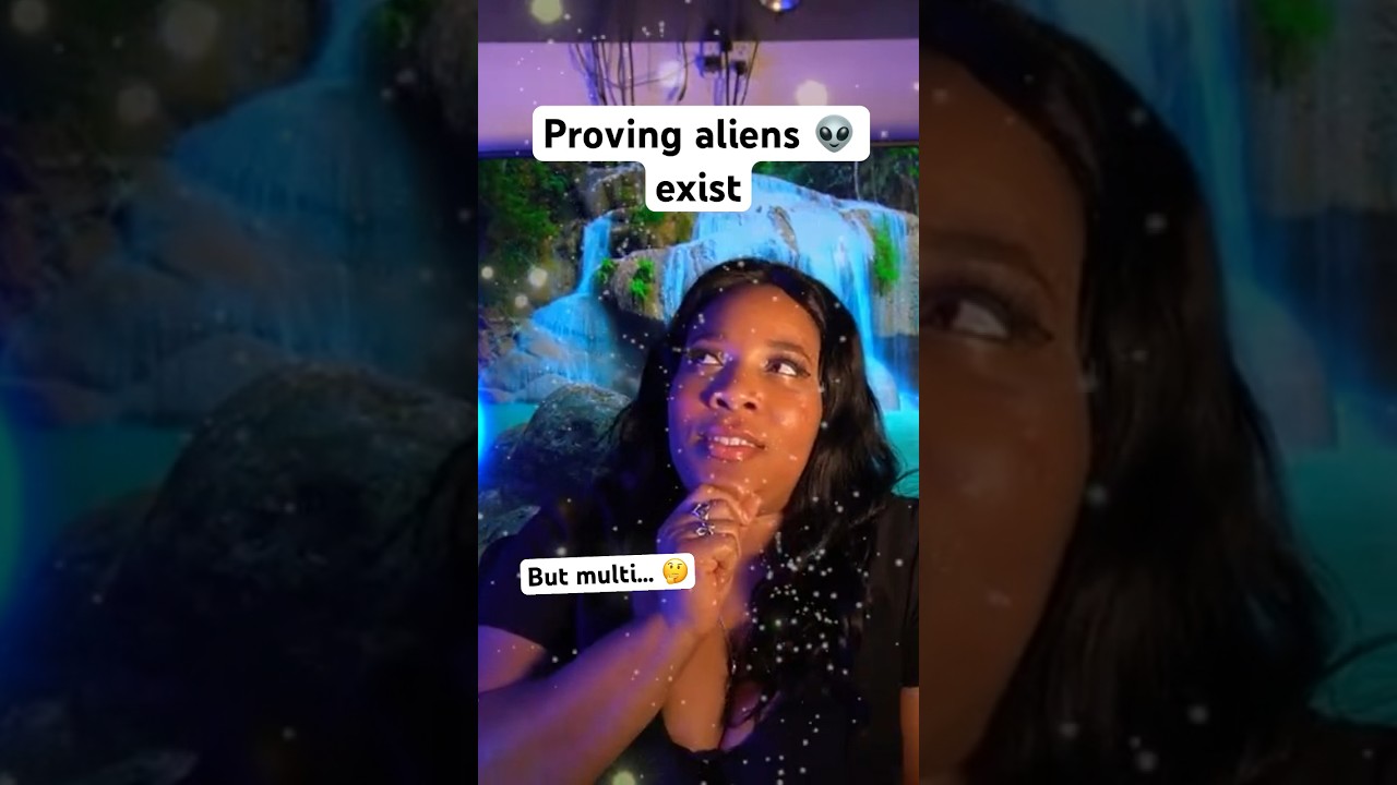 Multiverse is just a theory but multi galaxy is real! Boom 💥 aliens ...