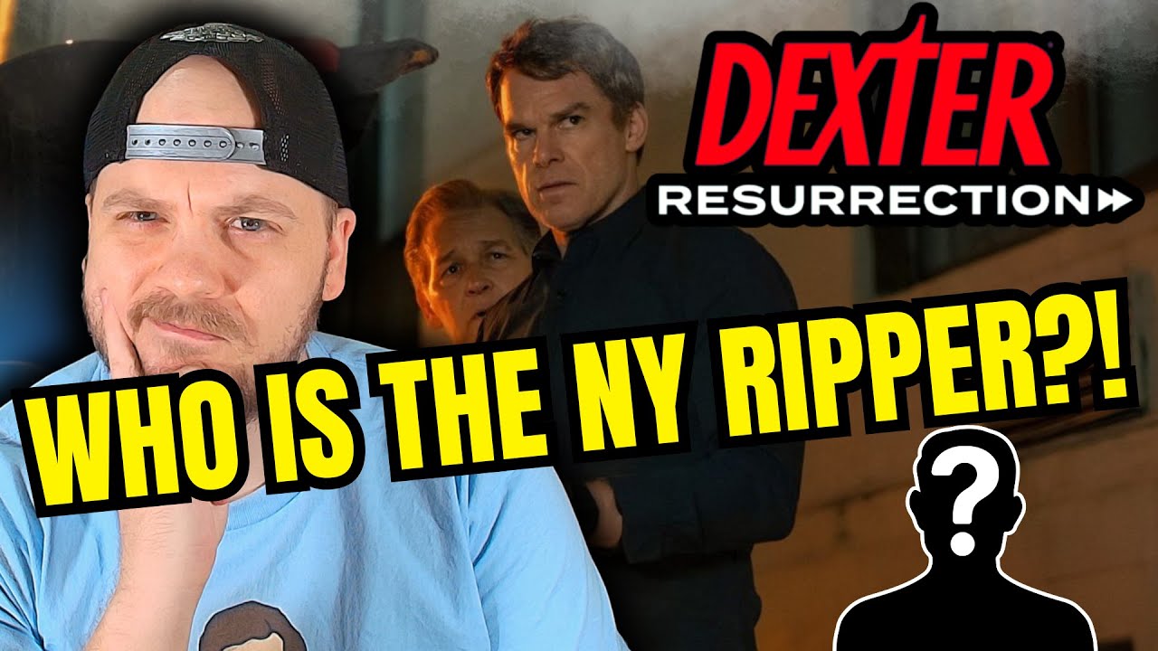 DEXTER: Resurrection NEW YORK RIPPER Theories! - YouTube