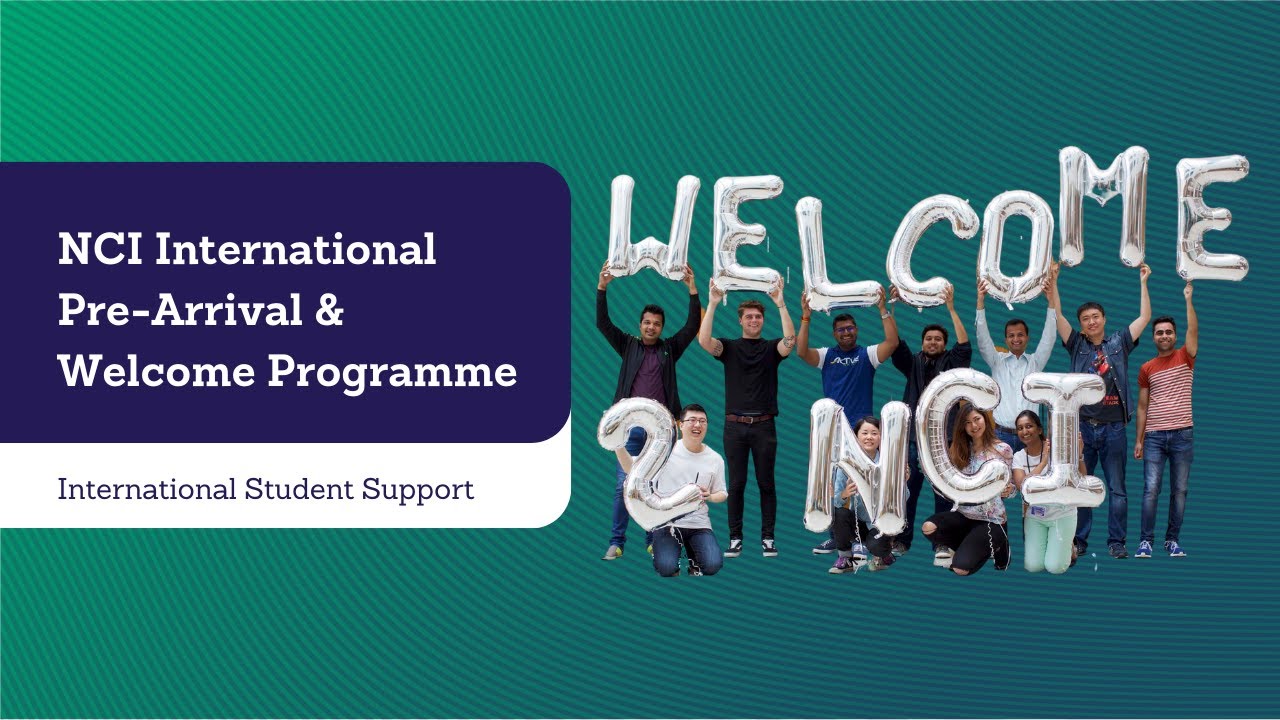NCI International Pre-Arrival & Welcome Programme - YouTube